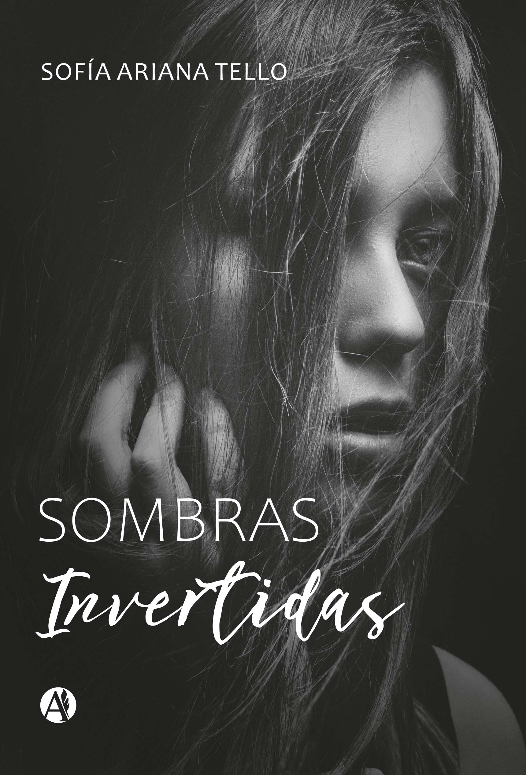 Sombras invertidas. Sofía Ariana Tello - Editorial Autores de Argentina