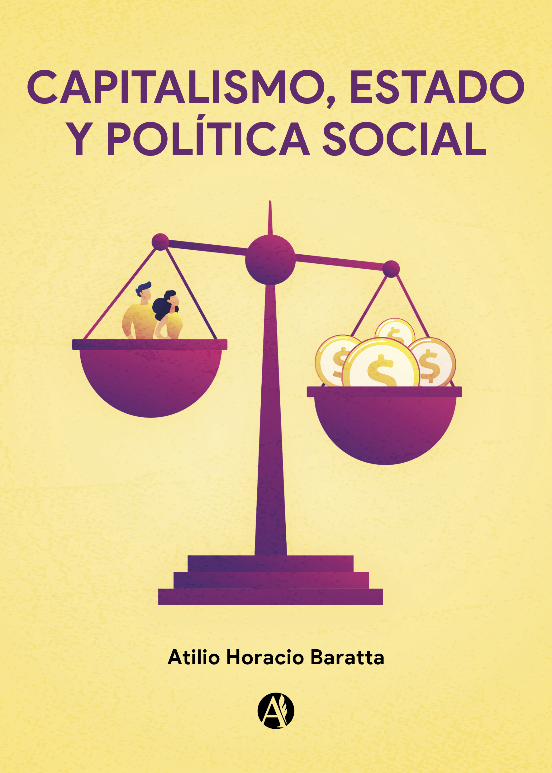 Capitalismo Estado Y Pol tica Social Atilio Horacio Baratta
